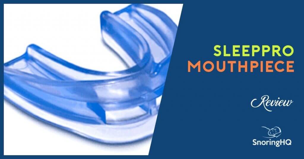 SleepPro Easifit Stop Snoring Mouthpiece Review